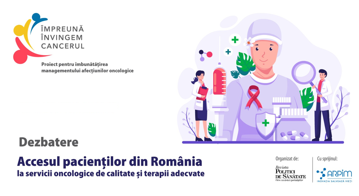 Accesul pacienților din România la servicii oncologice și hemato ...